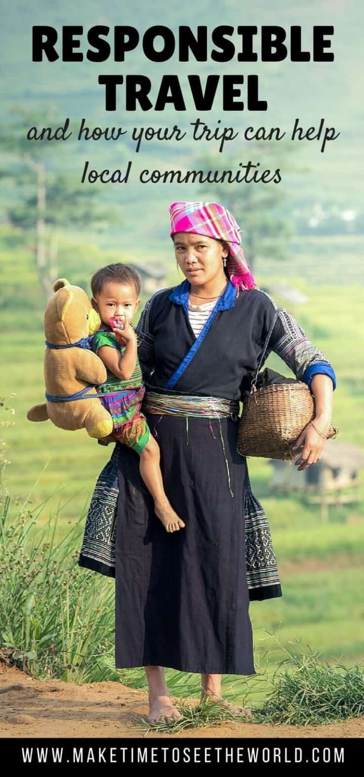 Responsible Travel & How Your Trip Can Help Local Communities