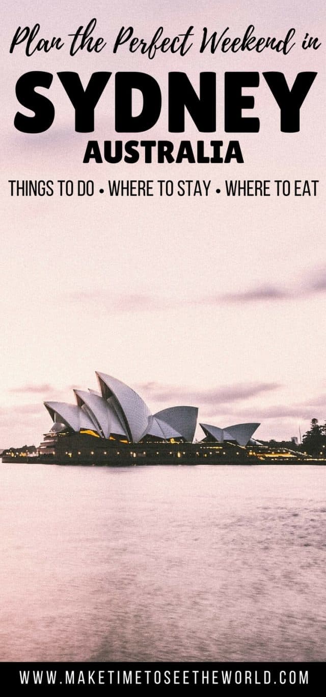 Awesome Ideas for A Sydney Weekender: Where to Play, Stay & Eat!