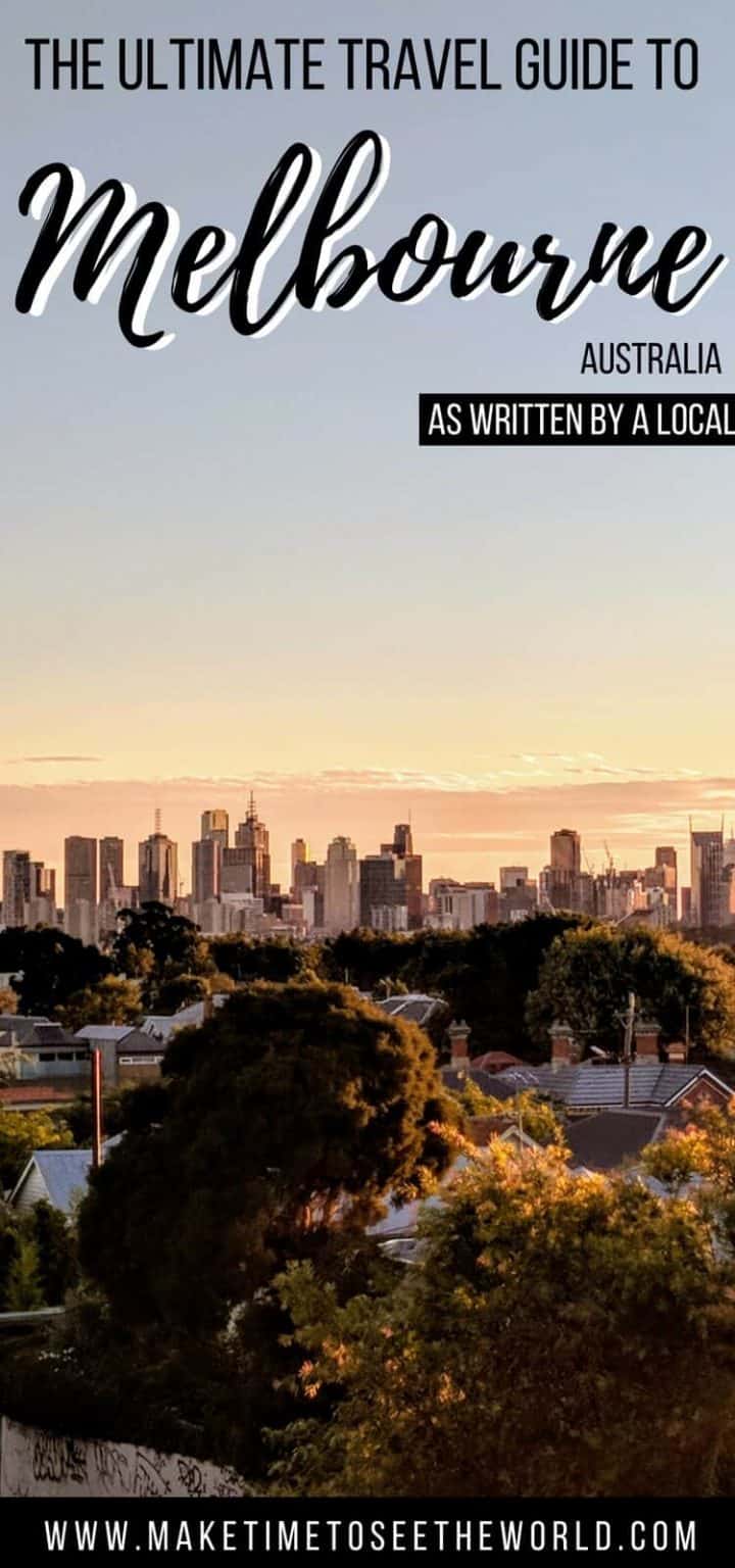 The Best Places To Go in Melbourne + Travel Guide