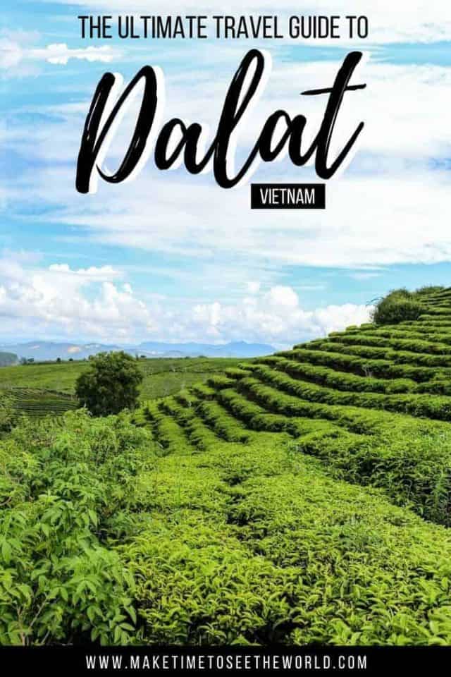 INCREDIBLE Things To Do in Dalat + Travel Guide