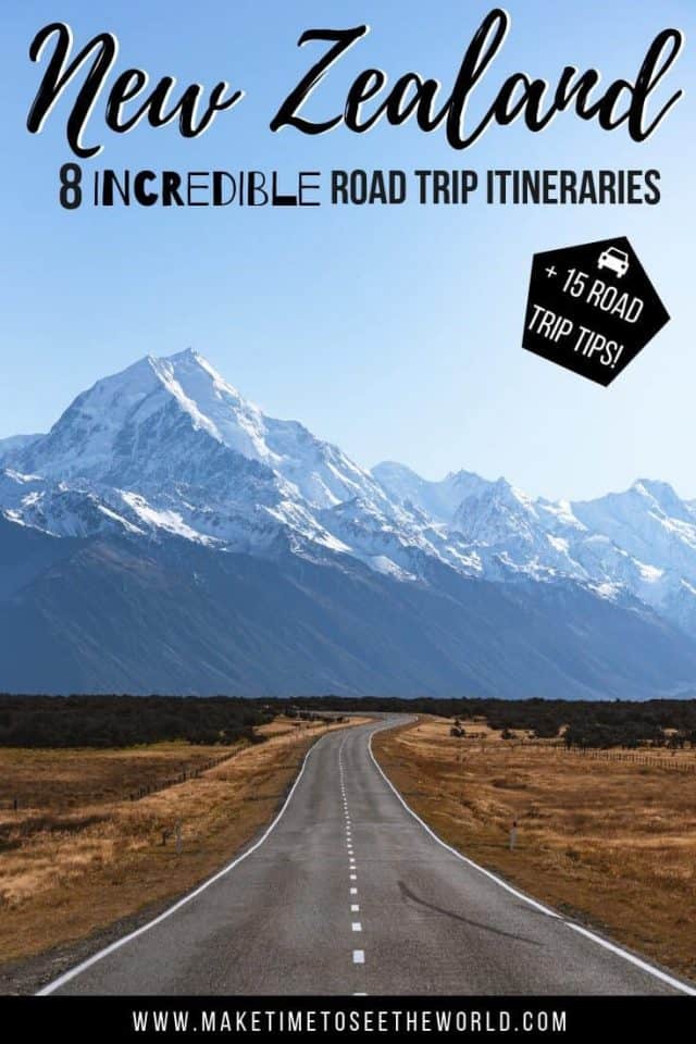 8 INCREDIBLE New Zealand Road Trip Itineraries (+ Travel Tips!)