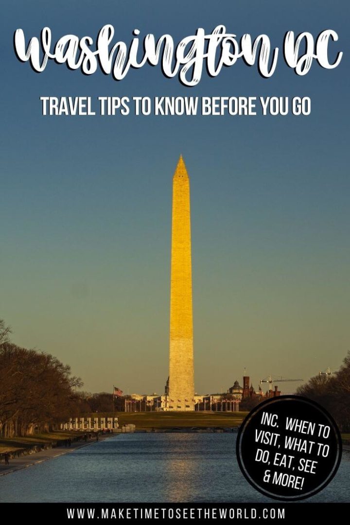 Plan a Trip to DC: 17 Travel Tips to Know Before You Go!