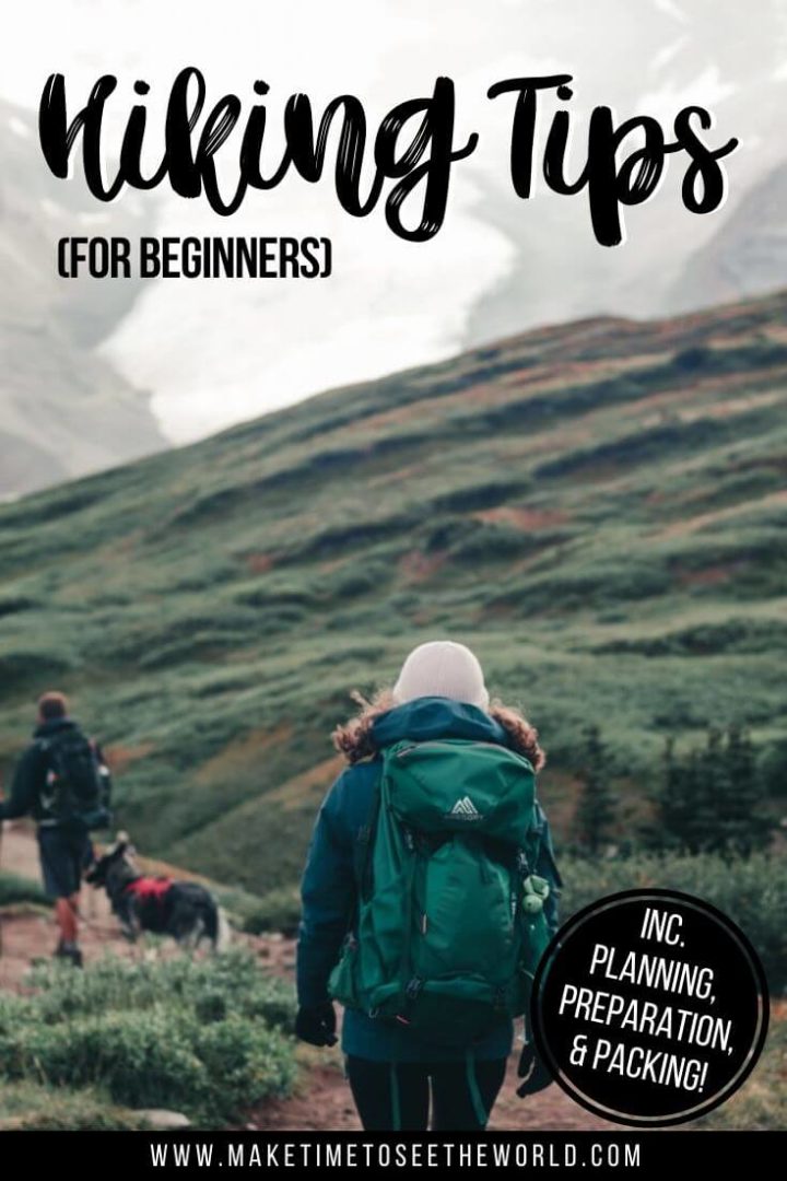 15 TOP Hiking Tips For Beginners (Plan, Prepare, Pack etc)