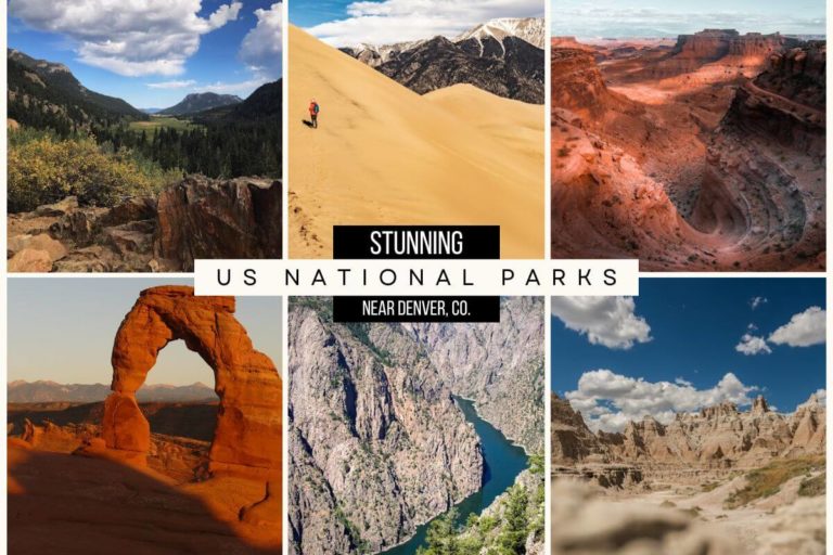 10 EPIC National Parks near Denver Colorado (inc. Map!)
